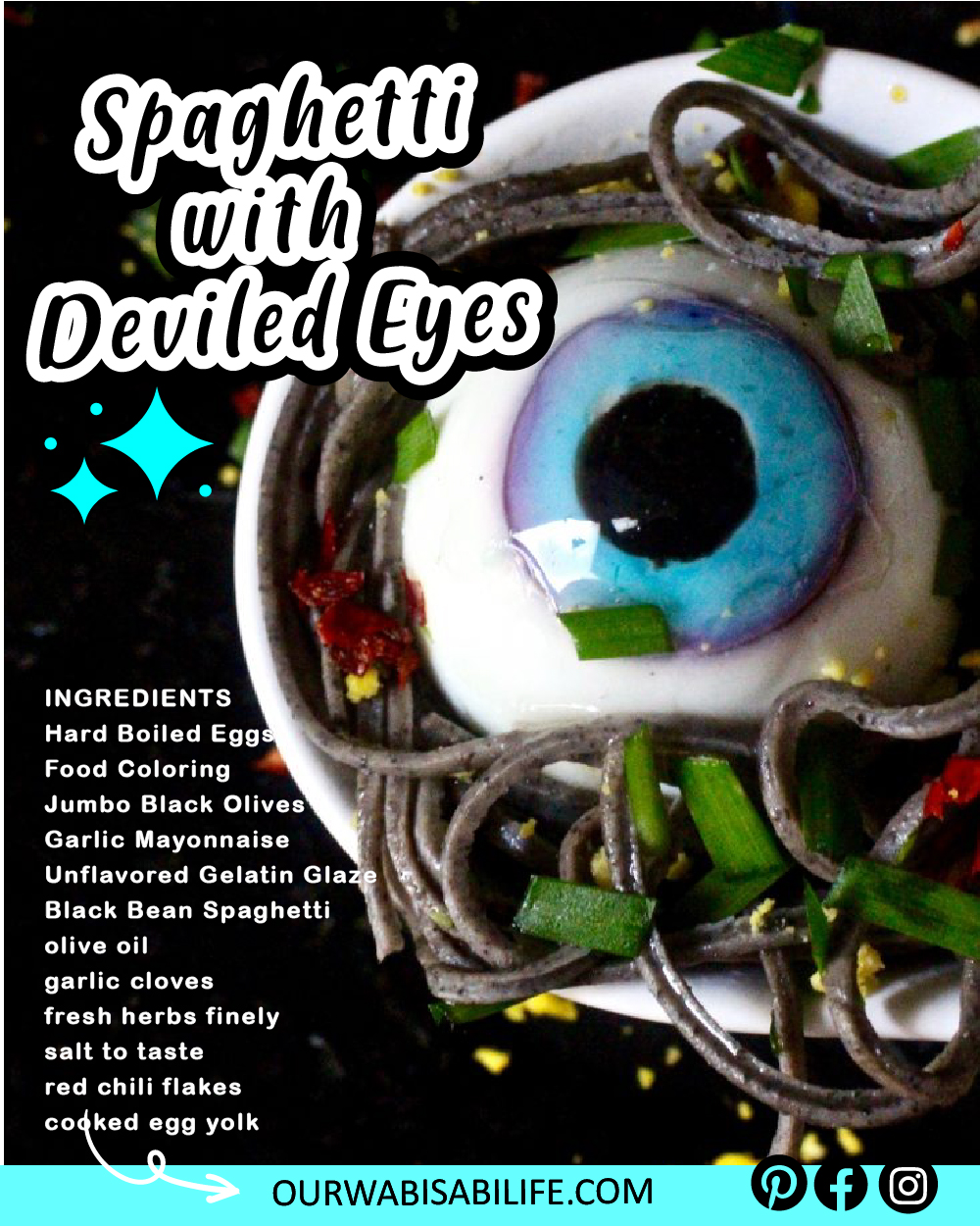 Spaghetti with Deviled Eyes | Spooky Spaghetti for a Halloween Party