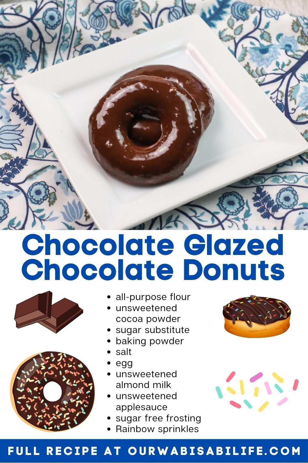 How to Make Chocolate Glazed Chocolate Donuts Recipe | Our WabiSabi Life