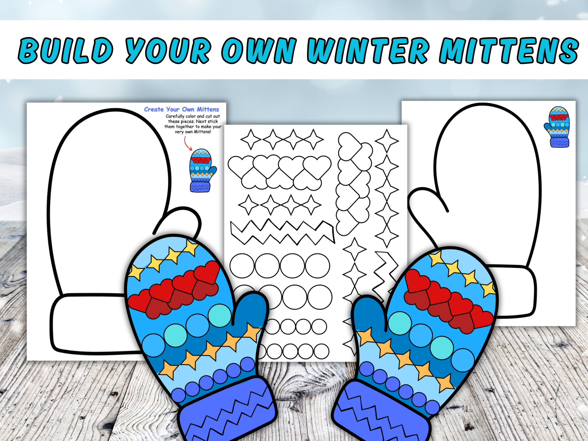 Build Your Own Winter Mittens – A Fun DIY Mitten Craft for Kids - Our ...